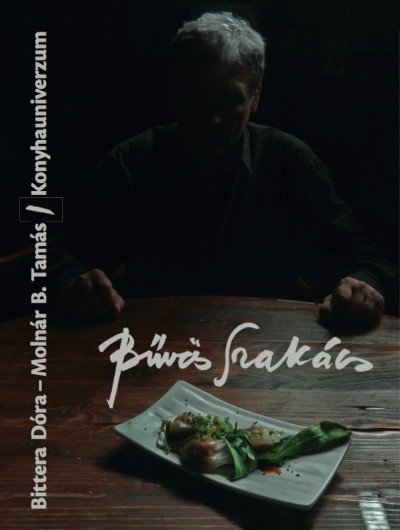 Könyv: Bittera Dóra - Molnár B. Tamás - Béládi László: Bűvös Szakács ...